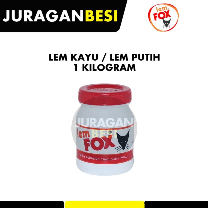 Jual LEM FOX PUTIH 1KG / LEM KAYU PUTIH FOX / LEM PUTIH BERAT 1 ...