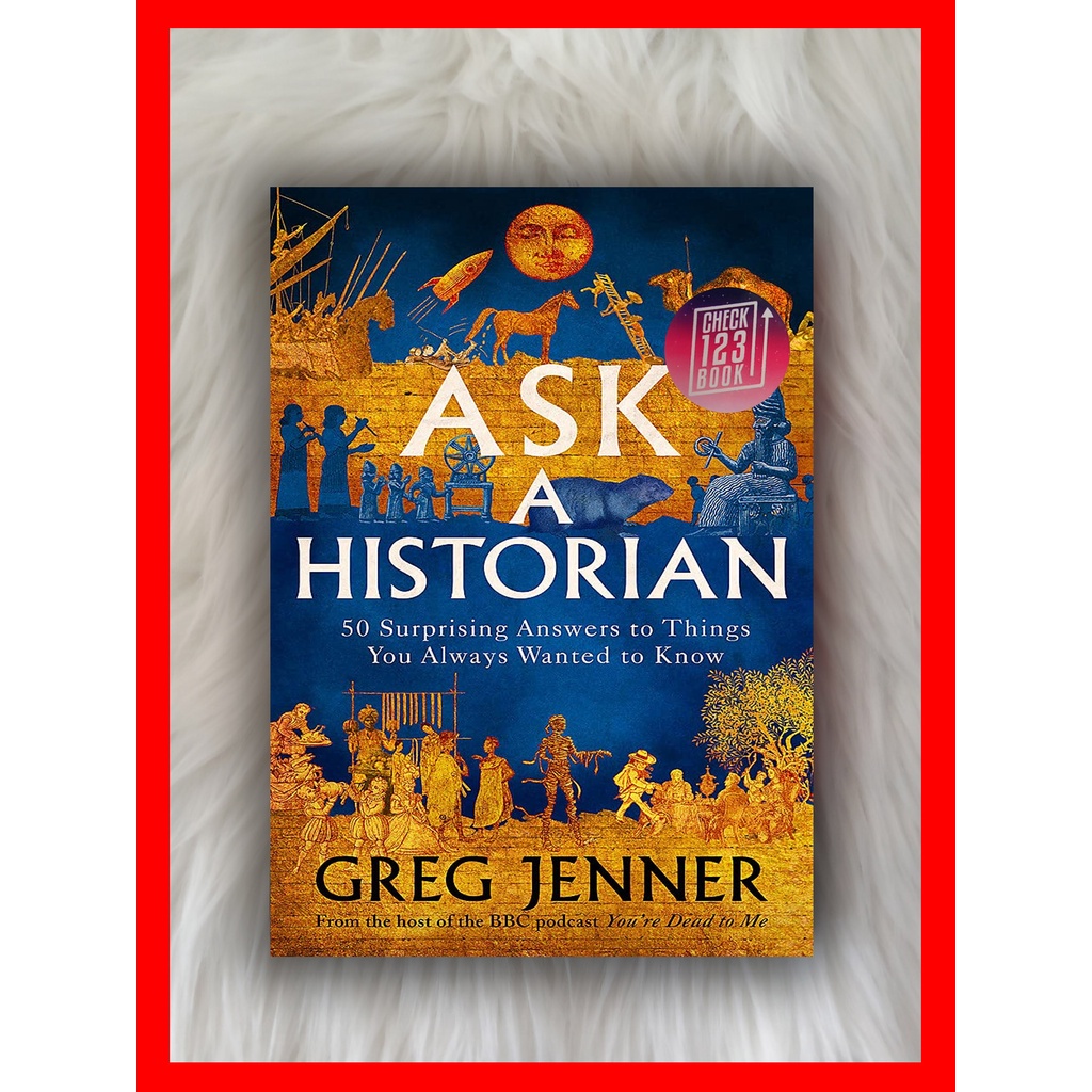 Jual BUKU Ask A Historian by Greg Jenner | Shopee Indonesia
