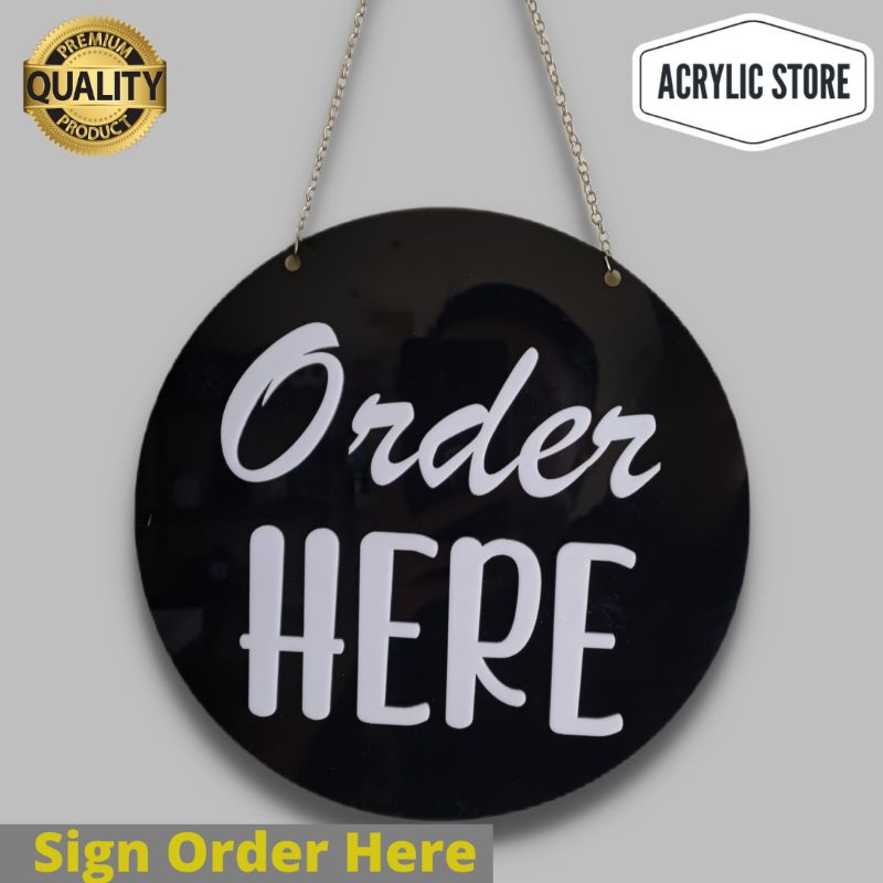 Jual Sign order here timbul/papan nama order here/signage acrylic ...