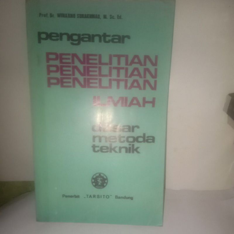 Jual buku pengantar penelitian ilmiah karangan Prof.Dr.Winarno ...