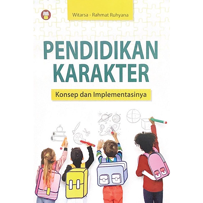 Jual Buku Pendidikan Karakter Konsep dan Implementasinya | Shopee Indonesia