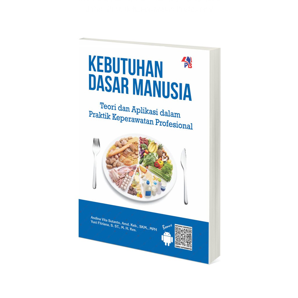 Jual KEBUTUHAN DASAR MANUSIA By Andina Vita Susanto, Amd. Keb., SKM ...