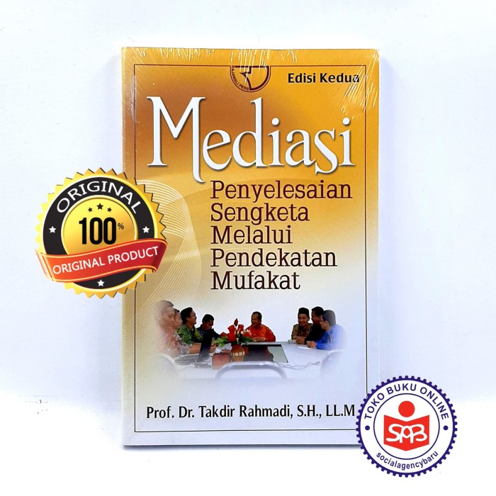 Jual Mediasi Penyelesaian Sengketa Sengketa Melalui Pendekatan Mufakat ... Jual Mediasi Penyelesaian Sengketa Sengketa Melalui Pendekatan Mufakat ...