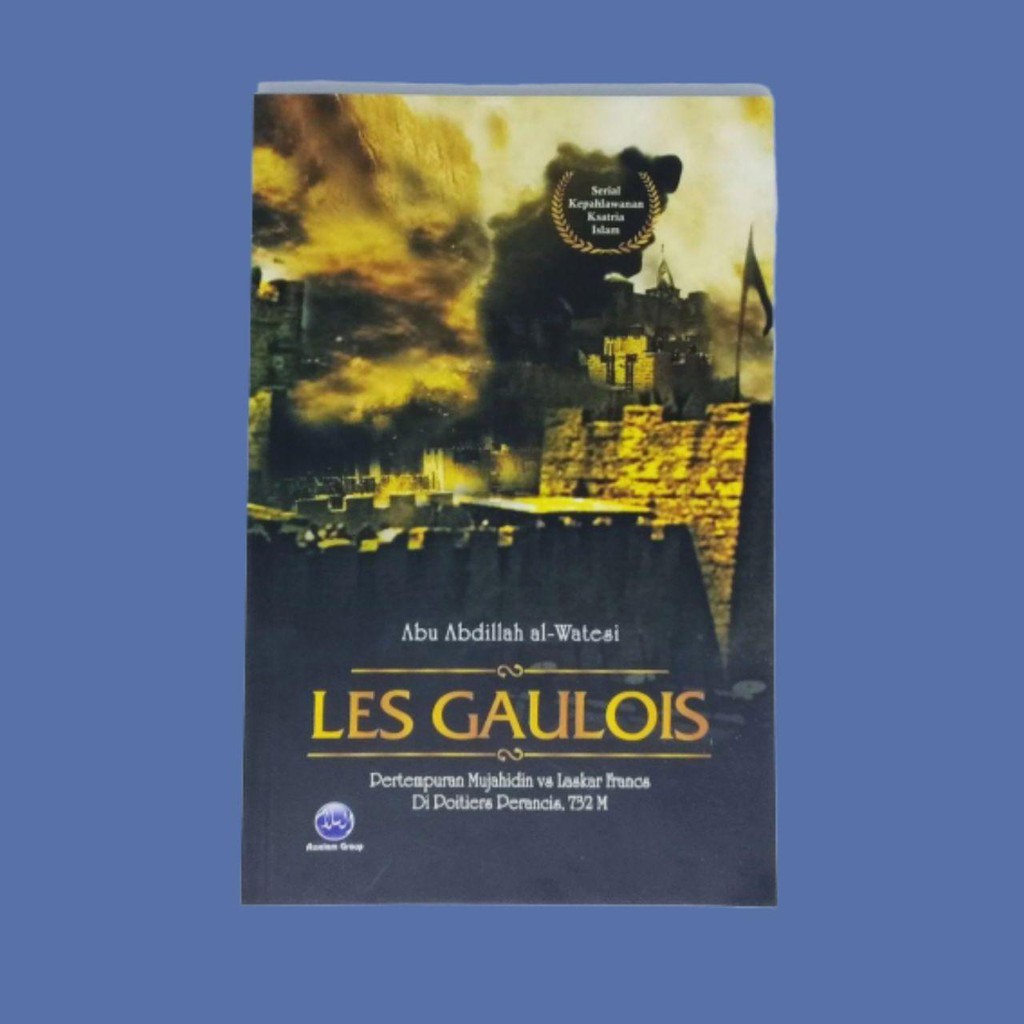 Jual Buku Bacaan Sejarah Agama Islam || Les Gaulois Pertempuran ...