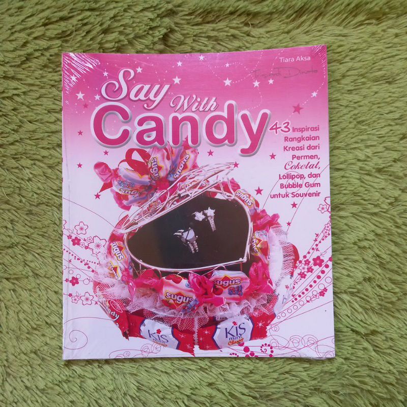 Jual ORIGINAL BUKU KREASI DAN KERAJINAN TANGAN SAY WITH CANDY 43 ...