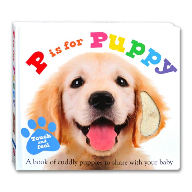 Jual P is For Puppy Touch and Feel Board Book - (A Book of Cuddly ...