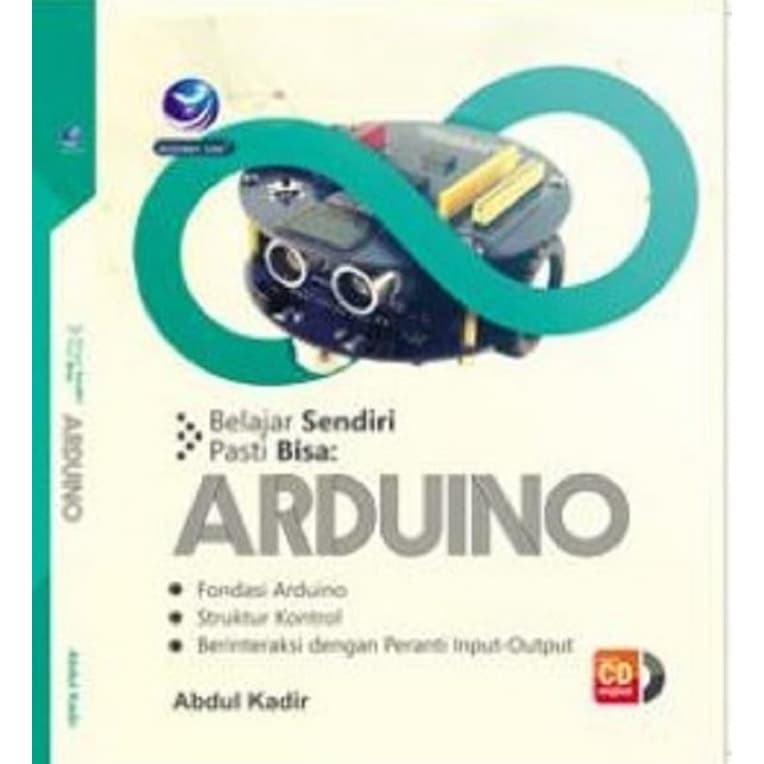 Jual Buku Belajar Sendiri Pasti Bisa Arduino CD Abdul Kadir | Shopee ...