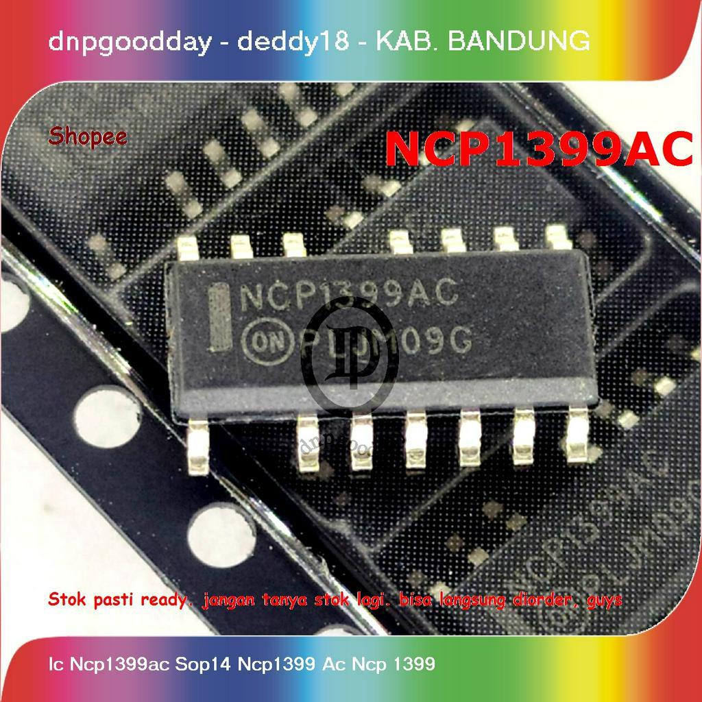 Jual Ic Ncp1399ac Sop14 Ncp1399 Ac Ncp 1399 | Shopee Indonesia