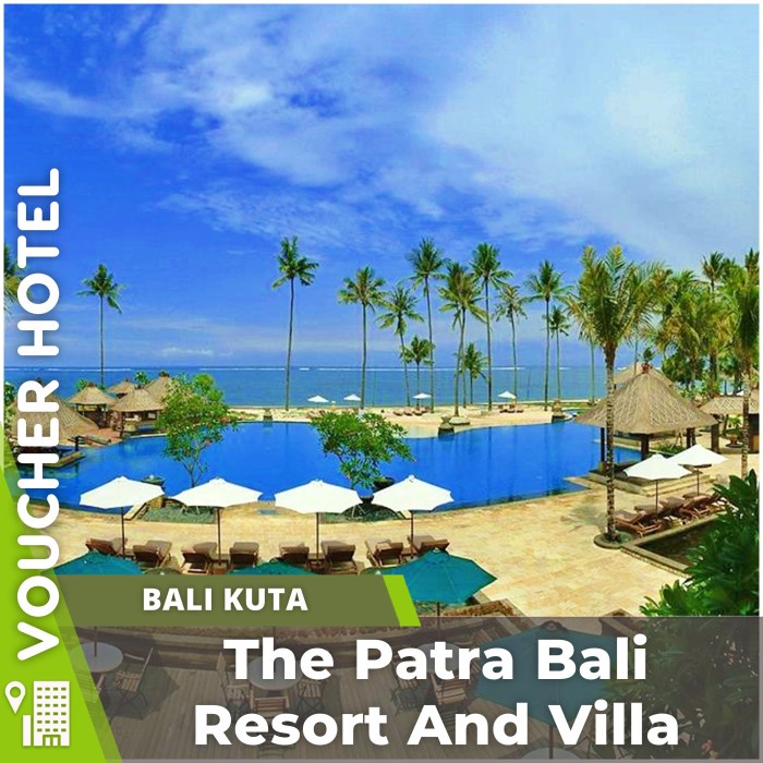 Jual Voucher Hotel The Patra Bali Resort And Villa Indonesia | Shopee ...