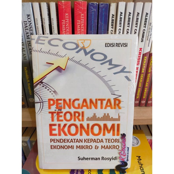 Jual Pengantar Teori Ekonomi ( Pendekatan Kepada Teori Ekonomi Mikro dan Makro ) Edisi Revisi ...