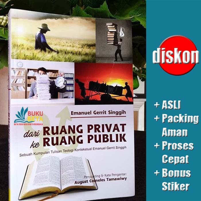 Jual Dari Ruang Privat ke Ruang Publik - Emanuel Gerrit Singgih ...