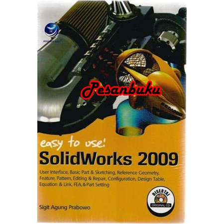 Jual Buku Easy to Use SolidWorks 2009 Sigit Agung Prabowo | Shopee ...