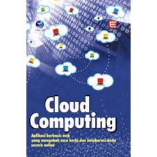 Jual Buku Cloud Computing, Aplikasi Berbasis Wb Yang Mengubah Cara ...