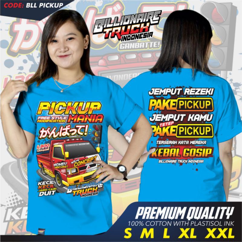 Jual KAOS PICK UP | BILLIONAIRE TRUK INDONESIA | PREMIUM QUALITY 100% ...