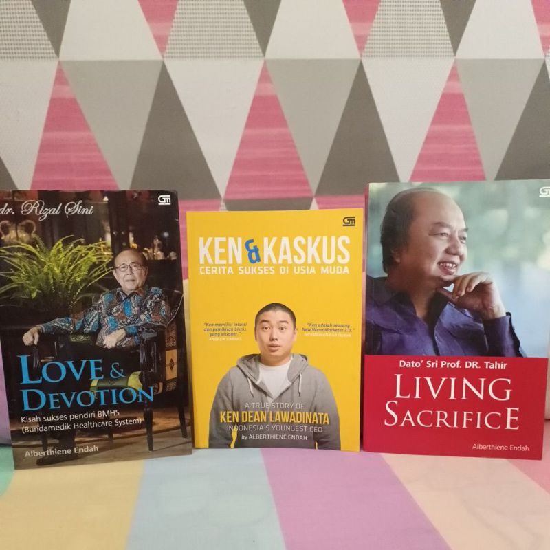 Jual Biografi Orang Sukses: Dato' Sri Prof. Dr. Tahir, dr. Rizal Sini, dan Ken Dean Lawadinata ...