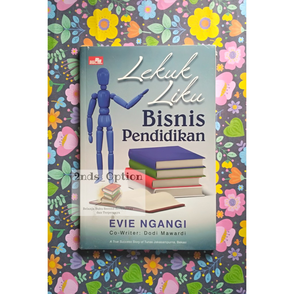 Jual Buku Lekuk Liku Bisnis Pendidikan by Evie Ngangi | Shopee Indonesia