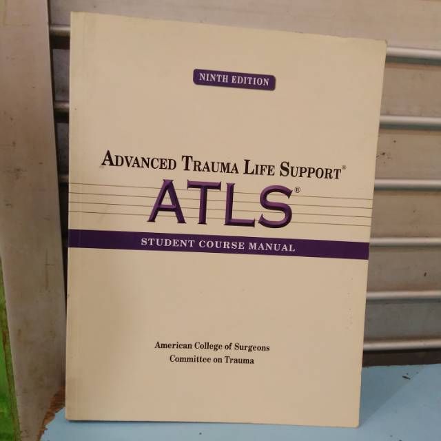 Jual ADVANCED TRAUMA LIFE SUPPORT ATLS | Shopee Indonesia
