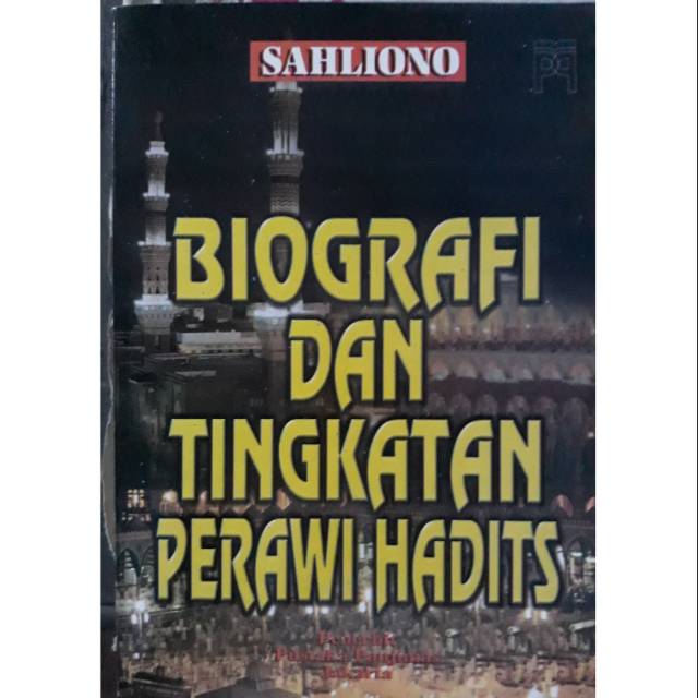 Jual Biografi dan Tingkatan Perawi Hadits.A | Shopee Indonesia