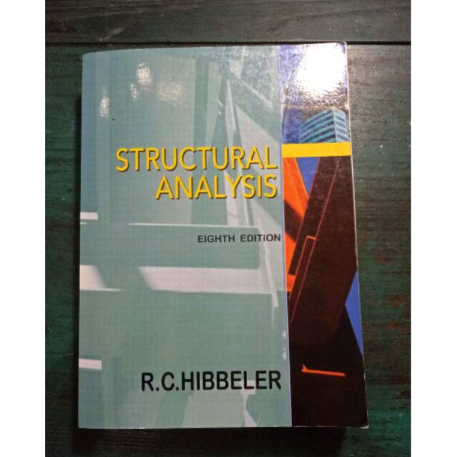 Jual BUKU STRUCTURAL ANALYSIS 8TH EIGHTH EDITION HIBBELER 8 | Shopee ... Jual BUKU STRUCTURAL ANALYSIS 8TH EIGHTH EDITION HIBBELER 8 | Shopee ...