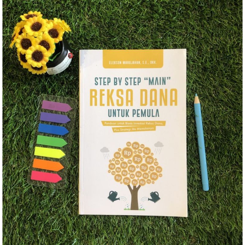 Jual BUKU BISNIS: STEP BY STEP MAIN REKSA DANA UNTUK PEMULA | Shopee ...