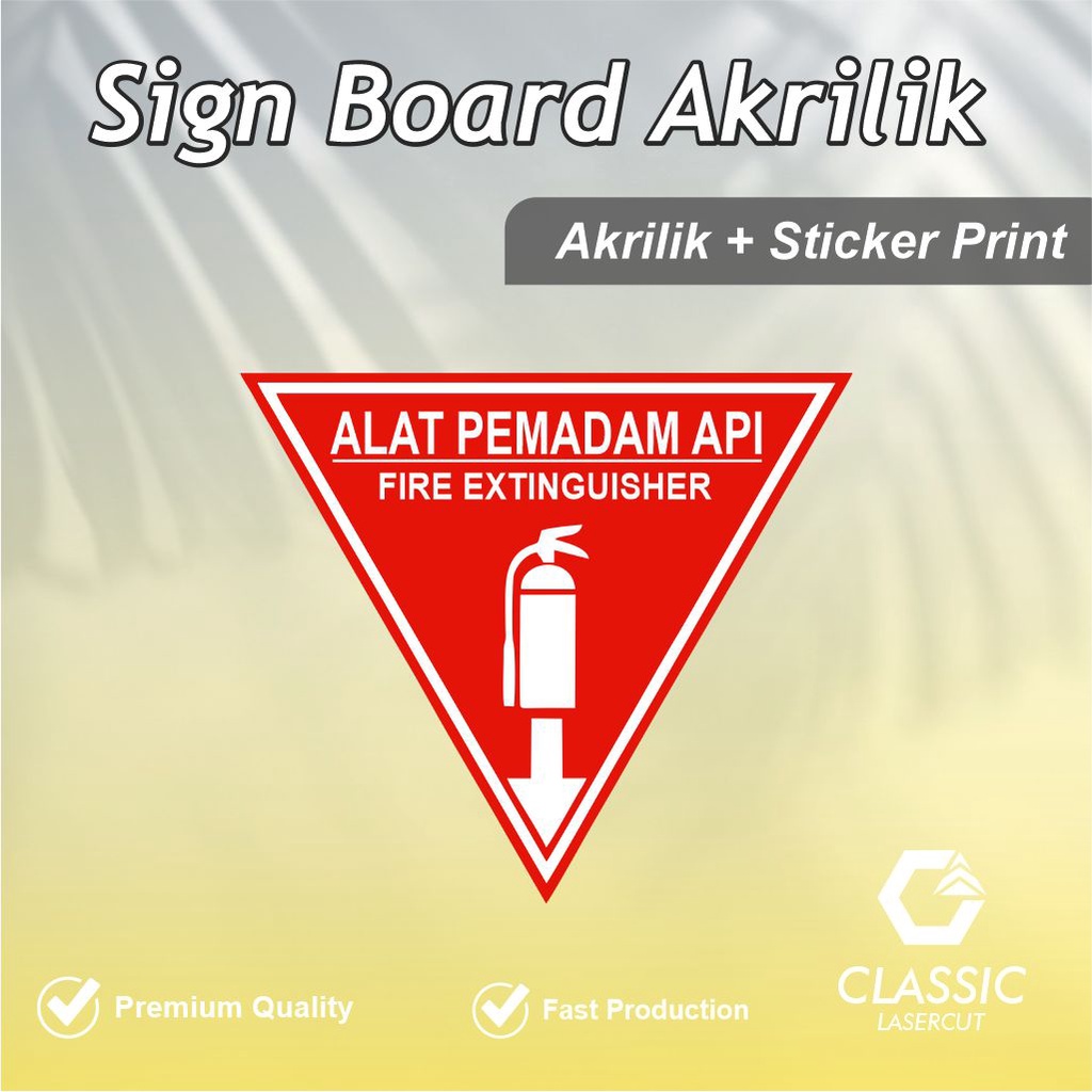 Jual Sign Board Alat Pemadam Api / Sign Board Akrilik / Signange APAR ...