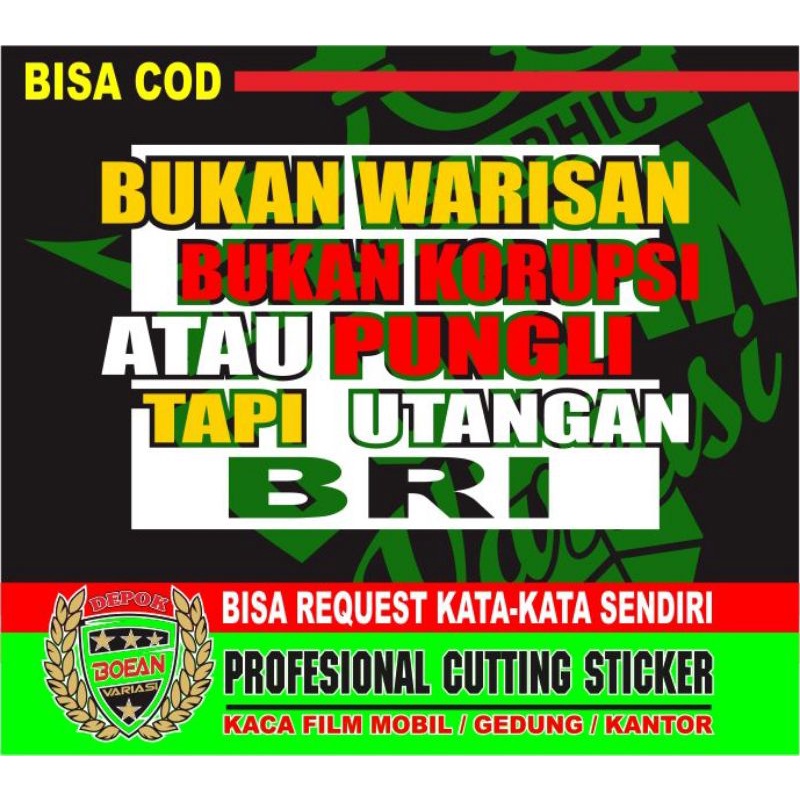 Jual Sticker kaca body mobil sticker kata kata Bukan warisan bukan ...