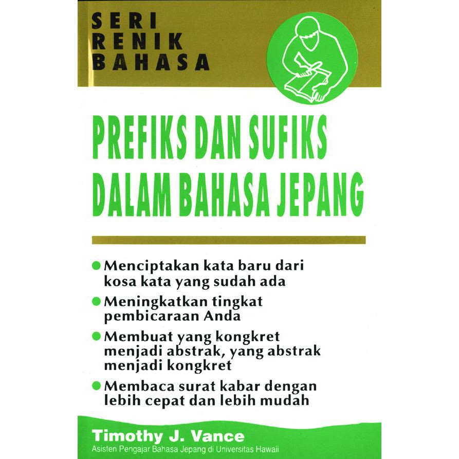 Jual BUKU SERI RENIK BAHASA - PREFIKS & SUFIKS BAHASA JEPANG | Shopee ...