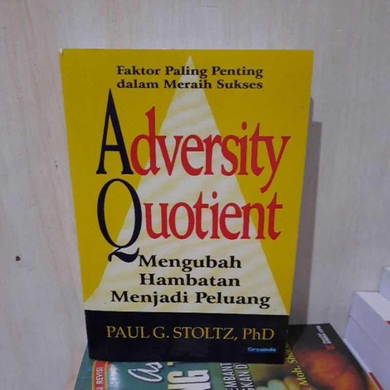 Jual Adversity Quotient mengubah hambatan menjadi peluang paul stoltz ...