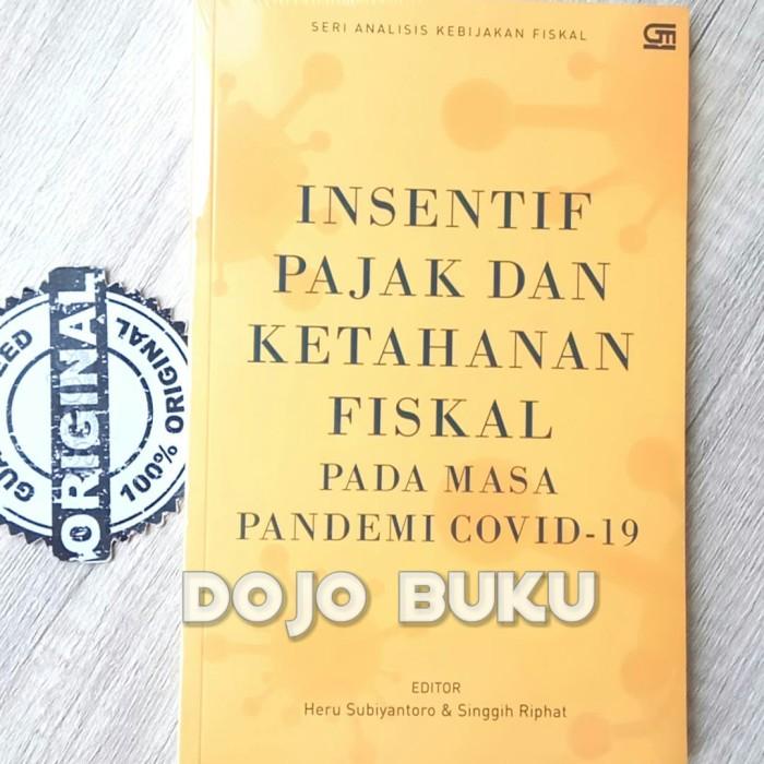 Jual Perpajakan Insentif Pajak Dan Ketahanan Fsikal Pada Masa Pandemi ... Jual Perpajakan Insentif Pajak Dan Ketahanan Fsikal Pada Masa Pandemi ...