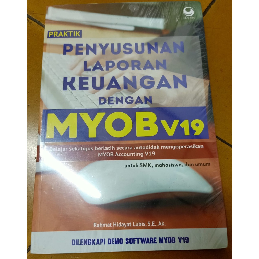 Jual Praktik Penyusunan Laporan Keuangan Dengan MYOB V19 | Shopee Indonesia