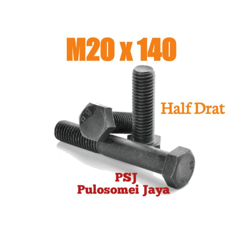 Jual Baut Mur Baja 8.8 M20 x 140 / High Tensile Bolt Grade 8.8 (HD) | Shopee Indonesia