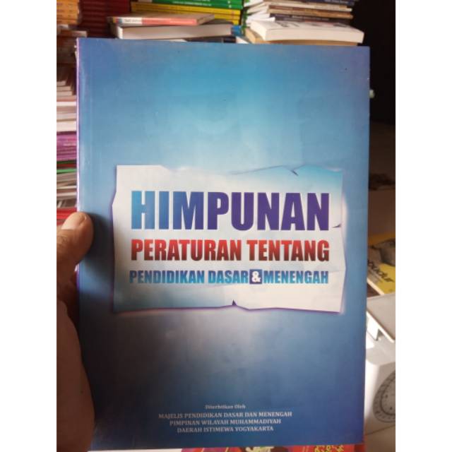 Jual Himpunan peraturan tentang pendidikan dasar dan menengah | Shopee ... Jual Himpunan peraturan tentang pendidikan dasar dan menengah | Shopee ...