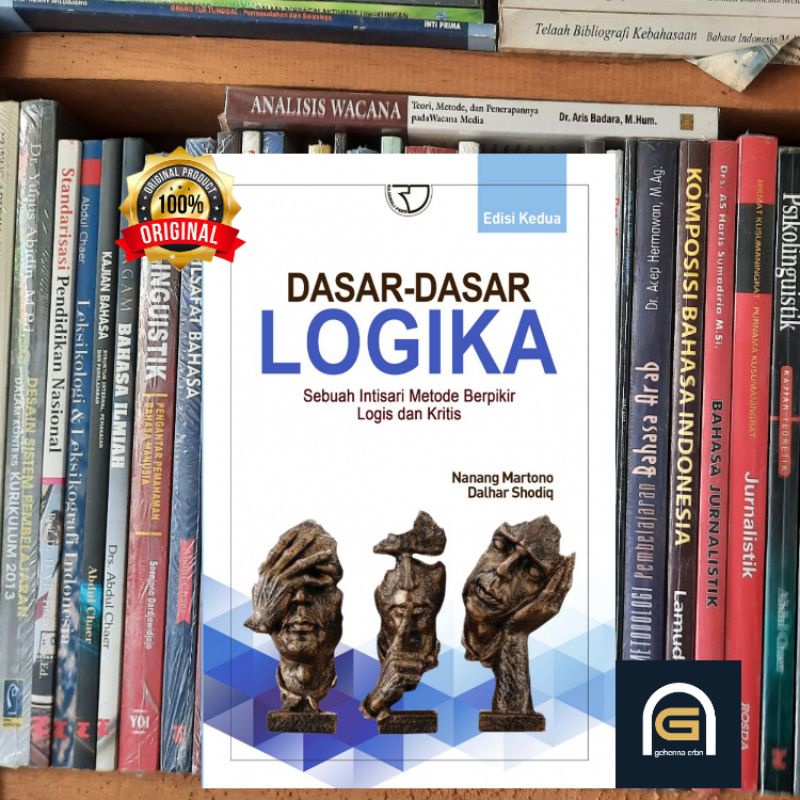 Jual Buku Dasar-Dasar Logika: Sebuah Intisari Metode Berpikir Logis dan ...
