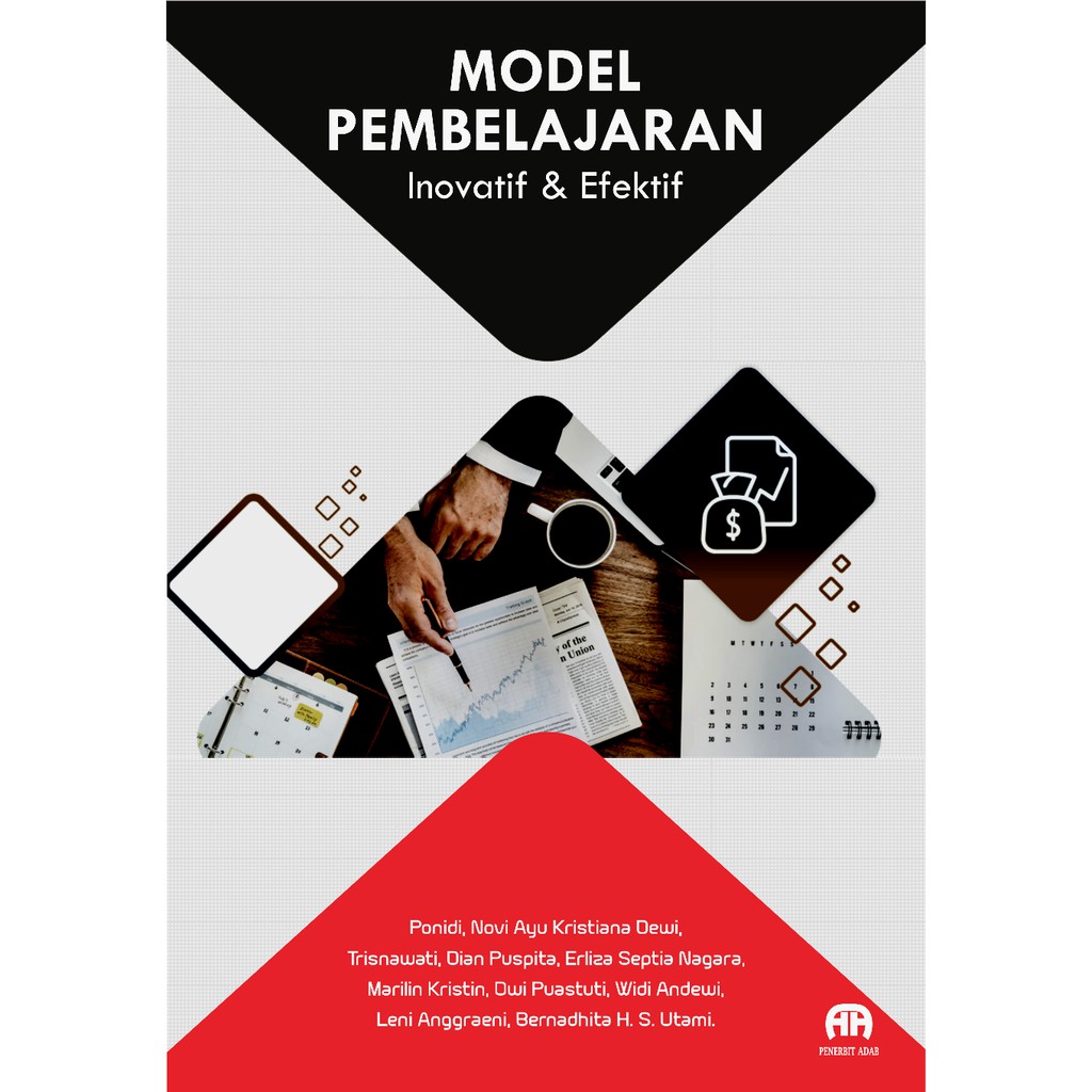 Jual MODEL PEMBELAJARAN Inovatif dan Efektif - Ponidi, Novi Ayu Kristiana Dewi, Trisnawati, Dian ...