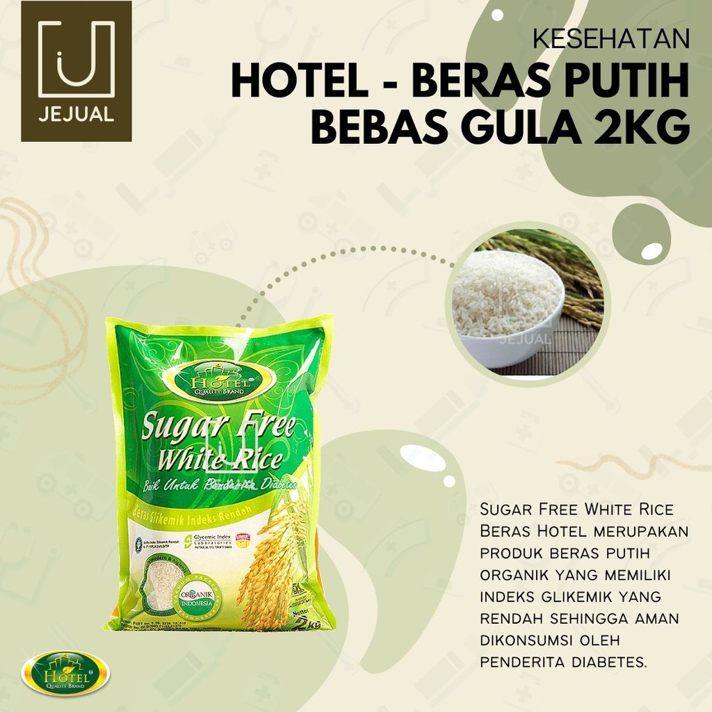 Jual BERAS Hotel BEBAS GULA 2Kg/Indeks Glikemik Rendah/Sugar Free Untuk ...