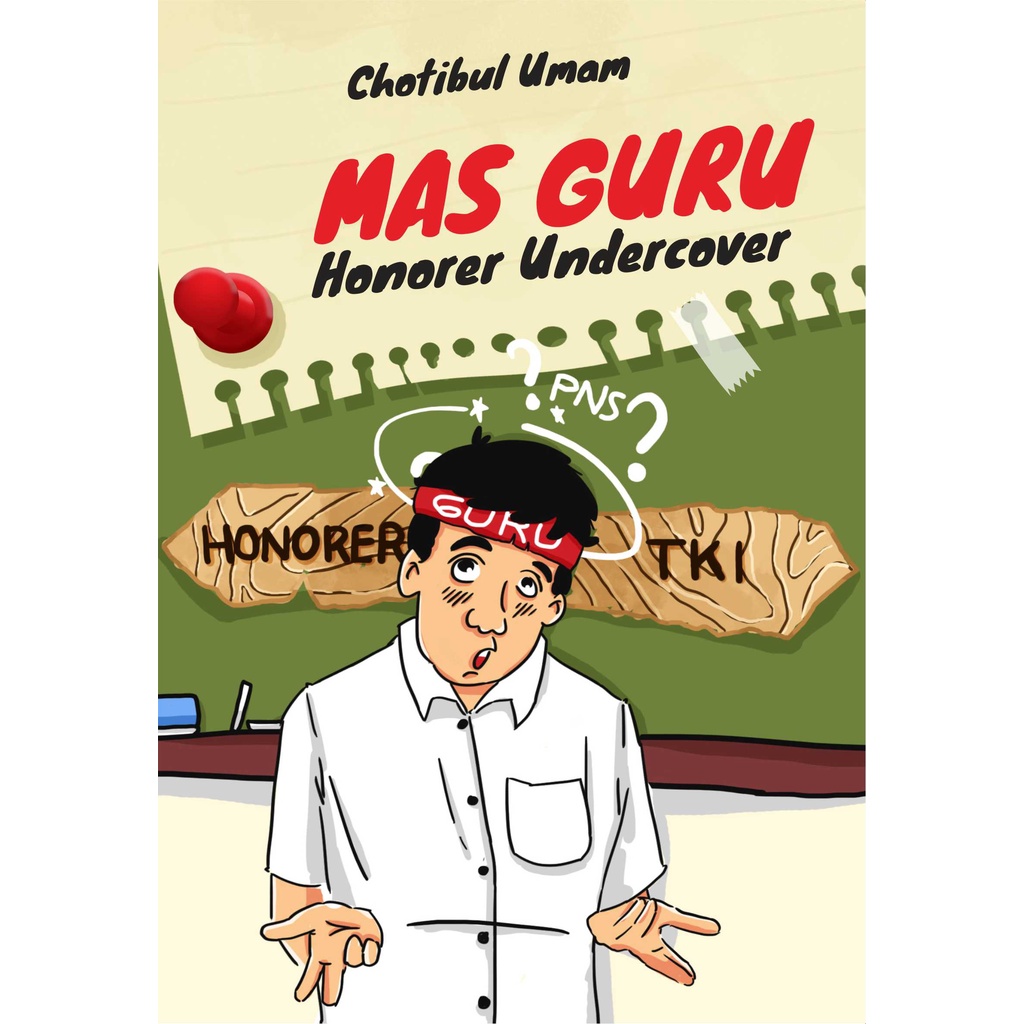 Jual Buku Mas Guru Honorer Undercover - Original | Shopee Indonesia