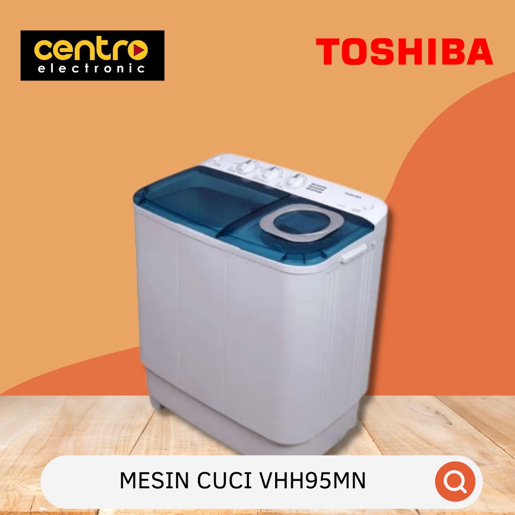 Jual TOSHIBA MESIN CUCI 2 TABUNG TWIN TUB VHH95MN/WB/WR/WW VHH 95 MN ...