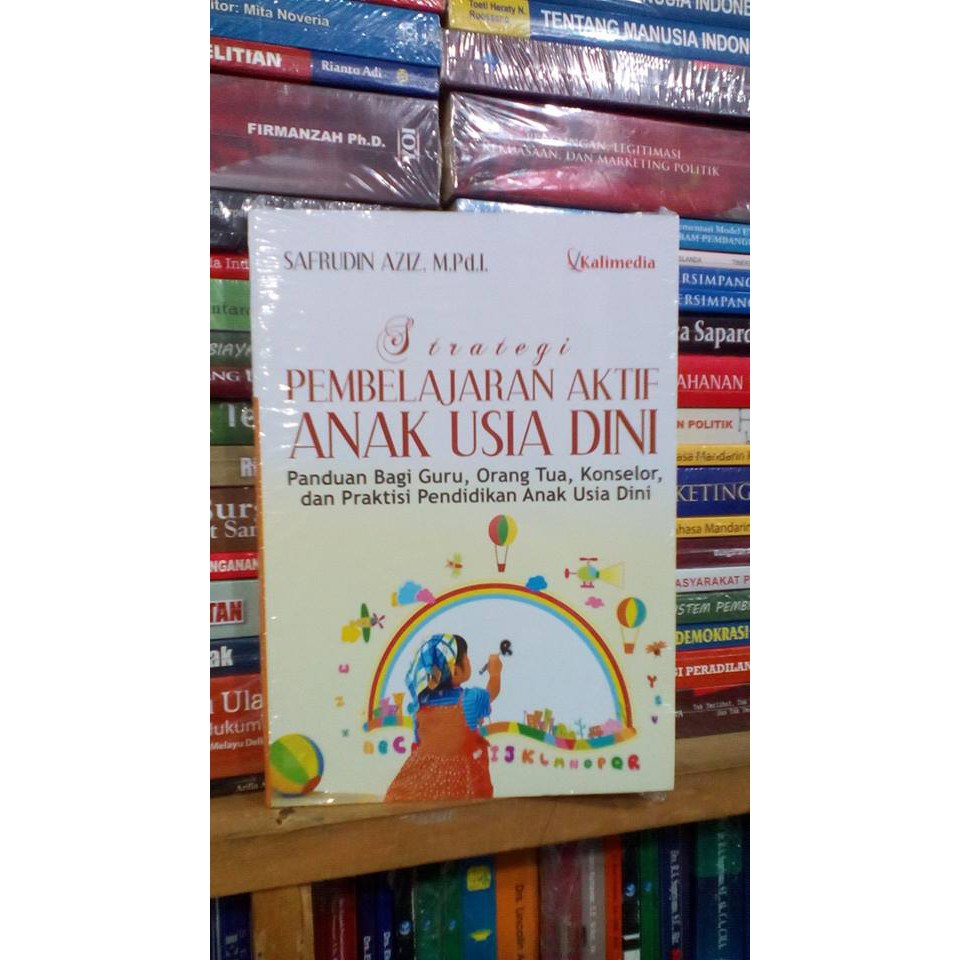Jual Strategi Pembelajaran Aktif Anak Usia Dini - Safrudin Aziz | Shopee Indonesia