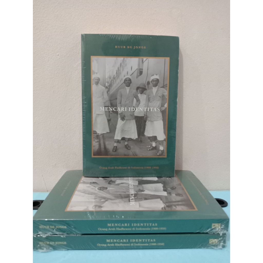 Jual Mencari Identitas Orang Arab Hadhrami di Indonesia (1900-1950 ...