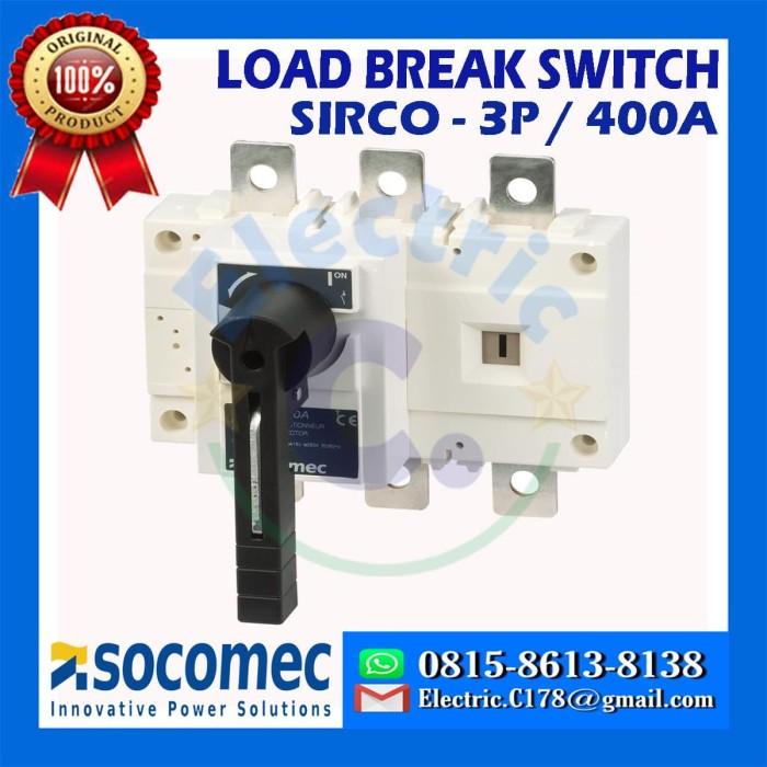 Jual Saklar Load Break Switch / 3P 400A / Lbs / Socomec Sirco / 3X400 26003041 | Shopee Indonesia