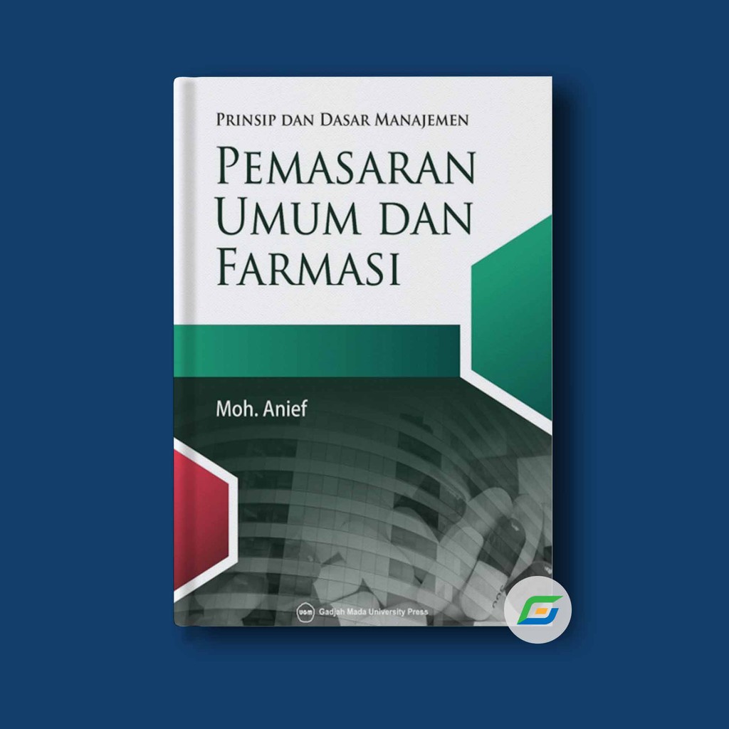 Jual Prinsip Dan Dasar Manajemen Pemasaran Umum Dan Farmasi | Shopee Indonesia