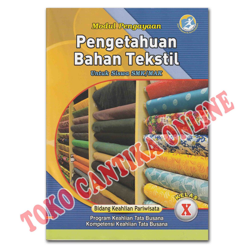 Jual Buku LKS PENGETAHUAN BAHAN TEKSTIL Kelas 10 SMK / MAK Kurikulum ...