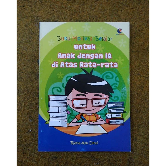 Jual Buku Motivasi Belajar untuk Anak dengan IQ di Atas Rata-rata ...