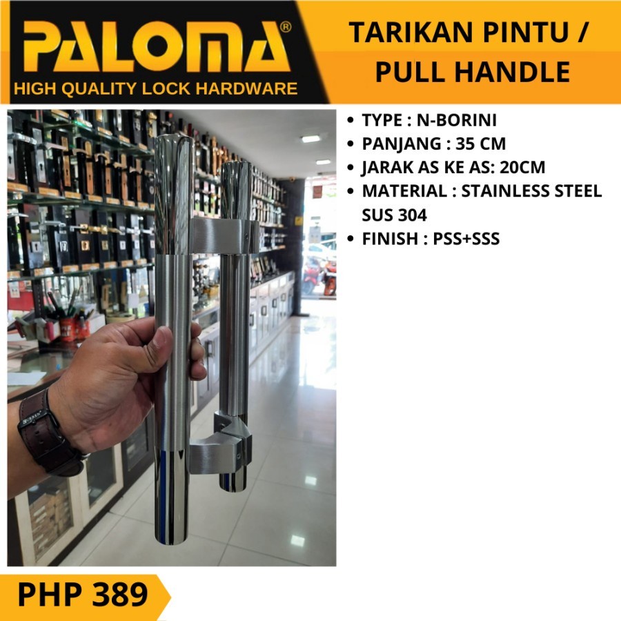 Jual PALOMA PULL HANDLE PHP 389 GAGANG PINTU TARIK 35CM STAINLESS SUS ...
