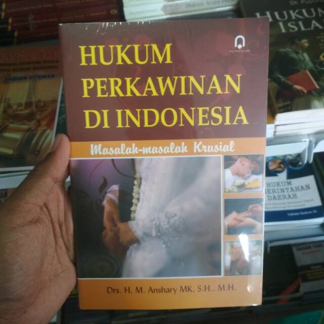 Jual Hukum perkawinan di Indonesia masalah-masalah krusial - Anshary MK | Shopee Indonesia