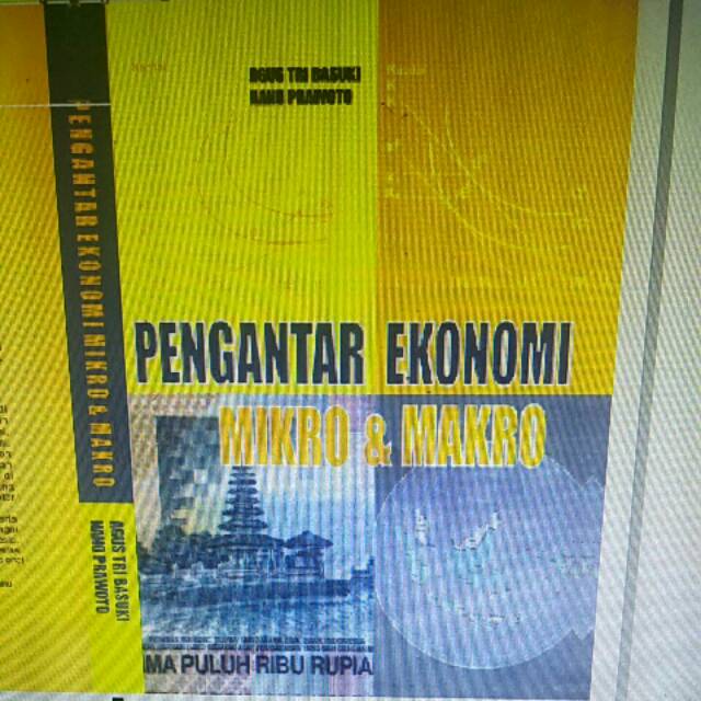 Jual Pengantar ekonomi mikro dan makro by agus tri basuki | Shopee ...