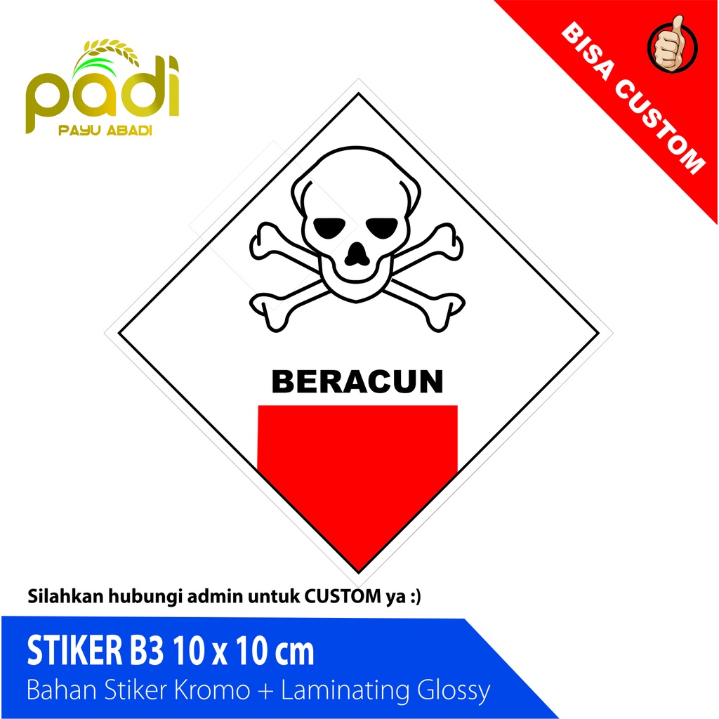 Jual Stiker Sign Simbol Limbah B3 K3 LAMINASI GLOSSY Uk.10x10 Harga Per ...