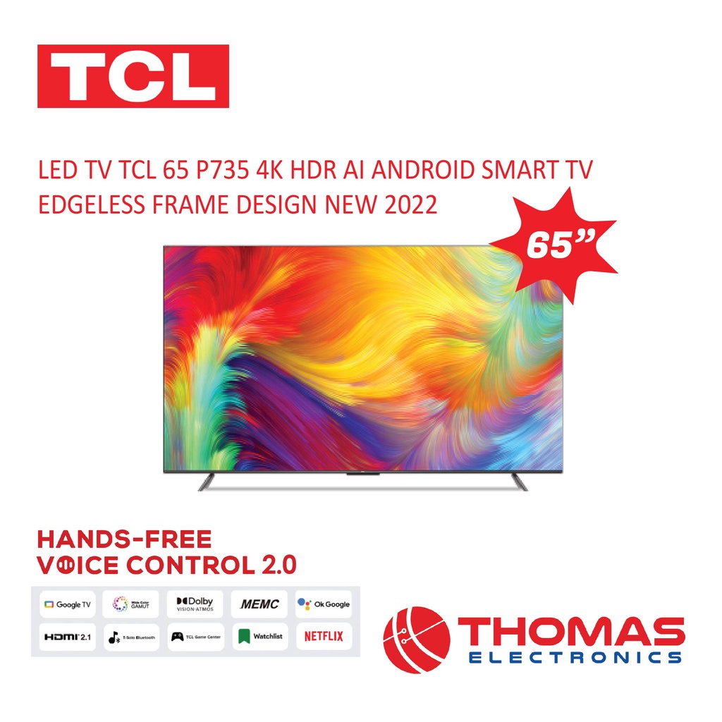 Jual Android TV TCL 65 Inch P735 4K HDR TV Al Smart TV GARANSI RESMI ...