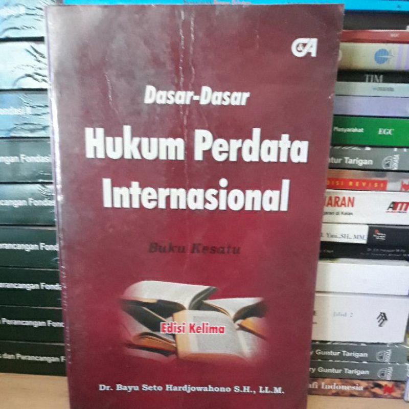 Jual buku dasar dasar hukum perdata internasional pengarang dr.bayu seto hardjowahono s.h ...