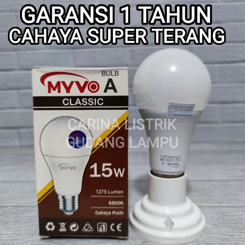 Jual MYVO CLASSIC LAMPU LED BULB 15W CAHAYA PUTIH COOL DAYLIGHT 6500K SNI GARANSI 1 TAHUN 15 ...